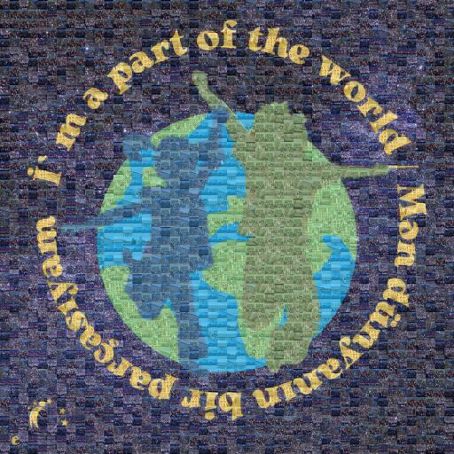 I am a part of the world - Mosaically